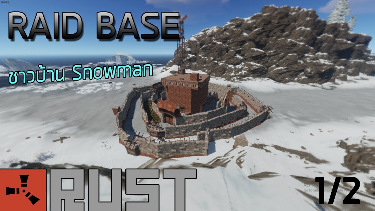 RUST : Online Raid ชาวSnowman 1/2 - YouTube