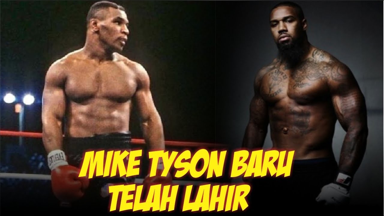 Akhirnya Mike Tyson Baru Lahir Juga, Bahkan Lebih Kejam ! - YouTube