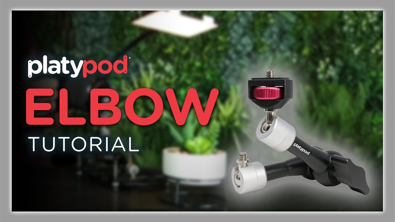 Platypod Elbow Tutorial - YouTube