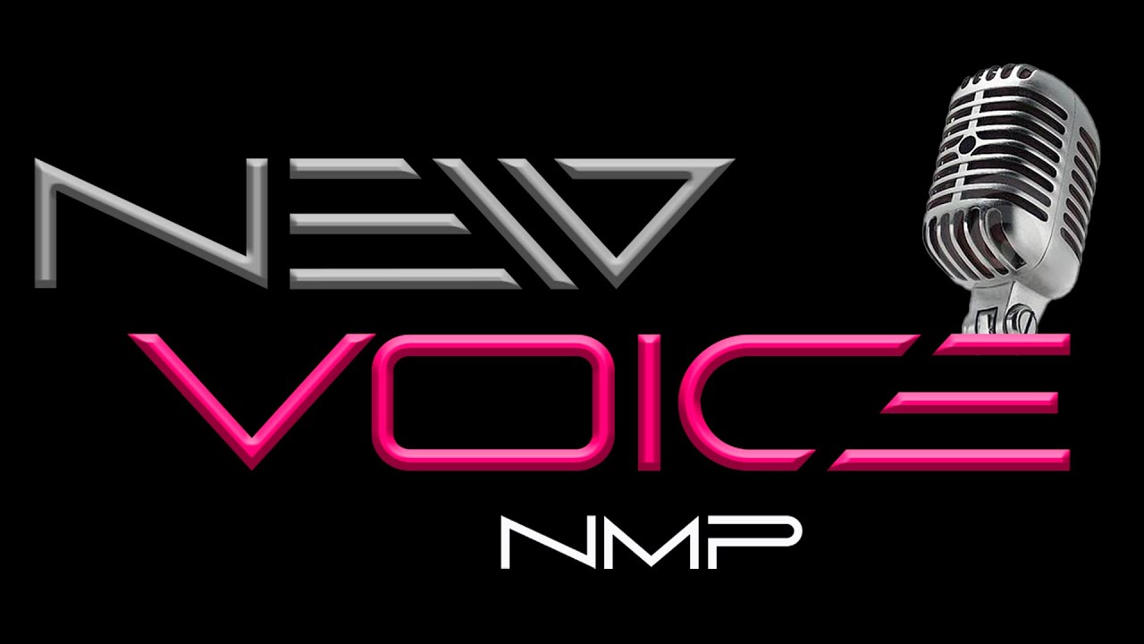 CANAL NMP : NEW VOCIE NMP (ESTREIA) - YouTube