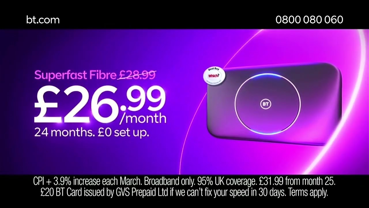 BT Advert Apr 2022 recorded in the United Kingdom, Superfast Fibre ...