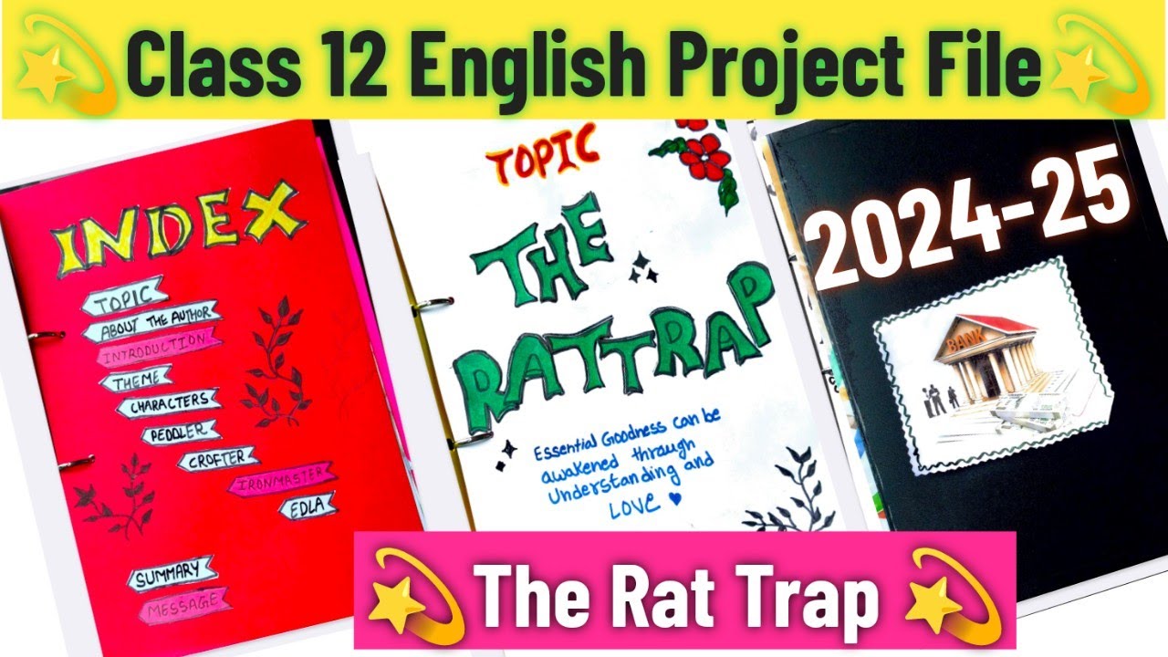 class 12 English the rattrap project file 2024-25 / The Rat Trap project file 2024-25 class 12 ...