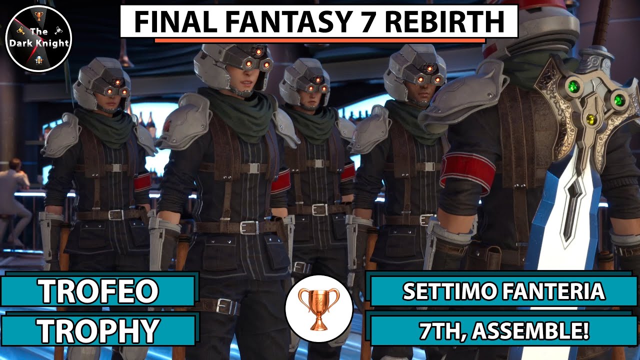 Final Fantasy VII Rebirth: Trofeo "Settimo fanteria" ("7th, Assemble ...