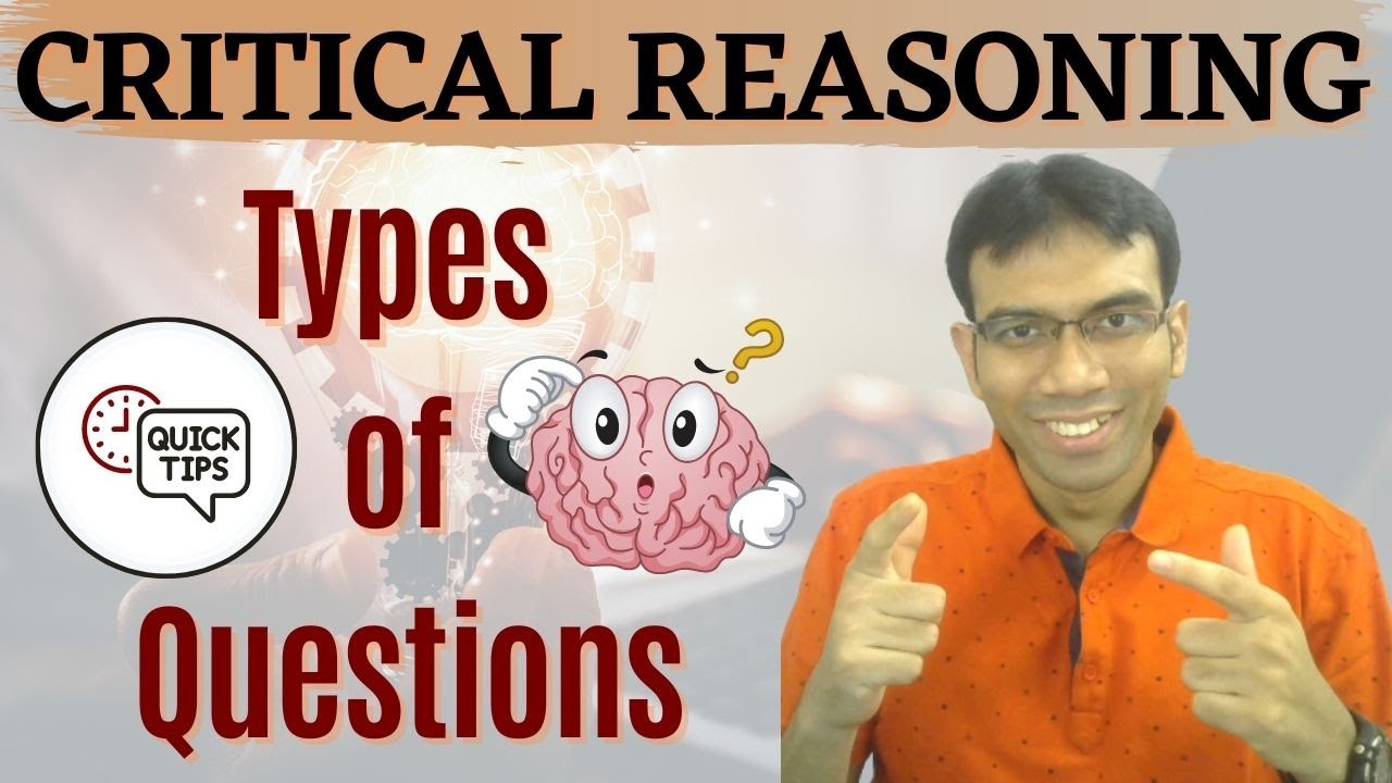 Critical Reasoning (Types of questions asked) - YouTube