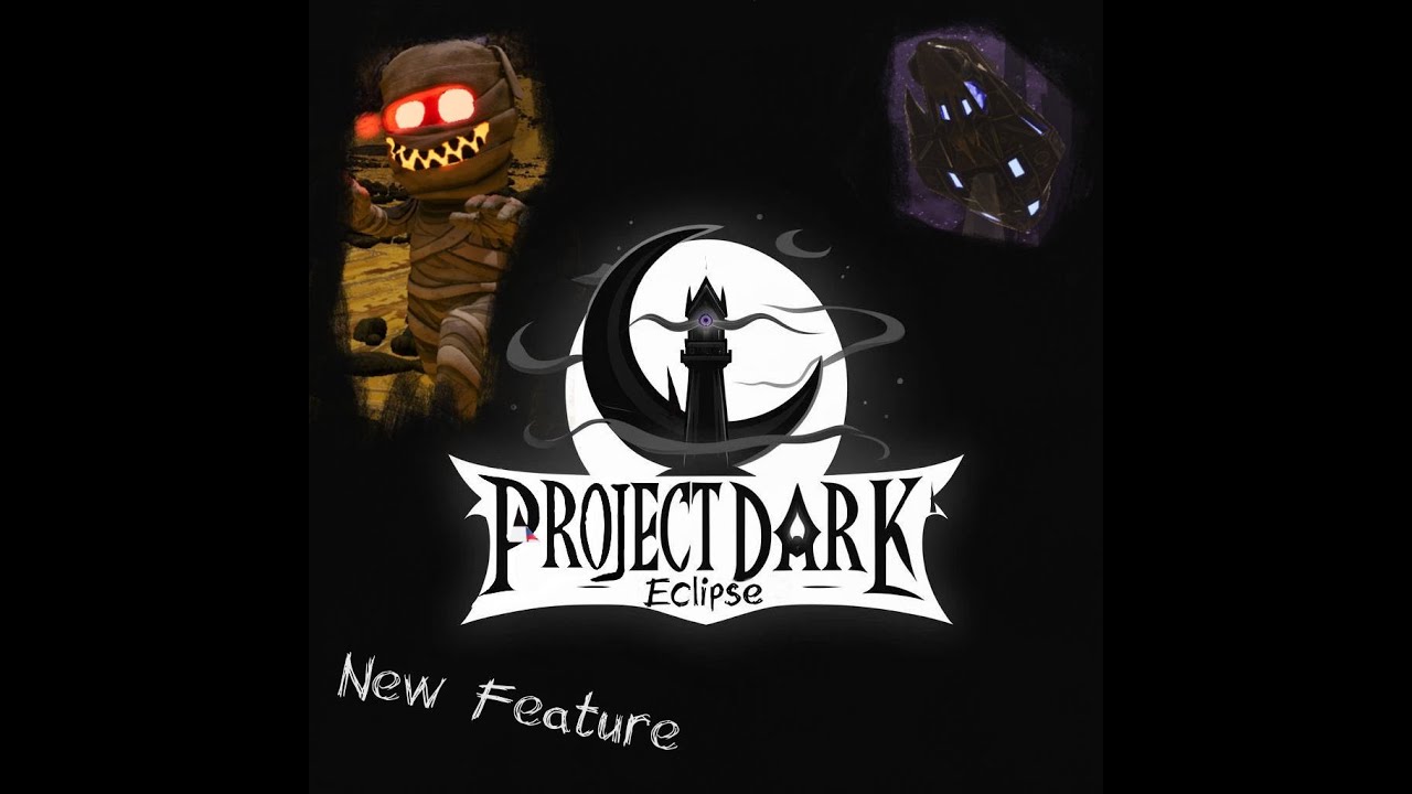 Project Dark Eclipse - New feature - YouTube