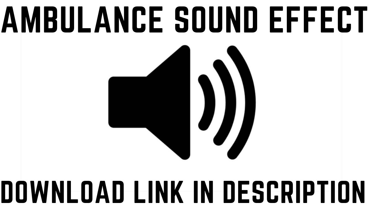 Ambulance Sound Effect (No copyright sound effects) | Sounds - YouTube