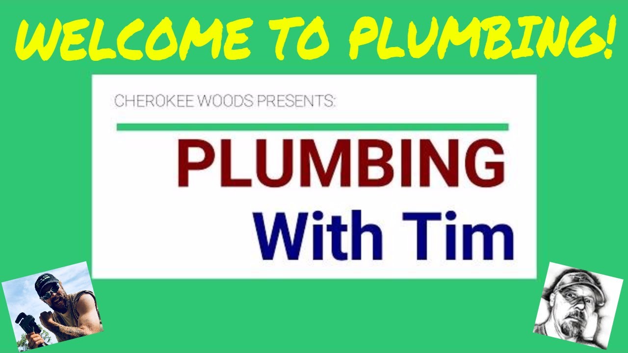 WELCOME TO PLUMBING! - YouTube