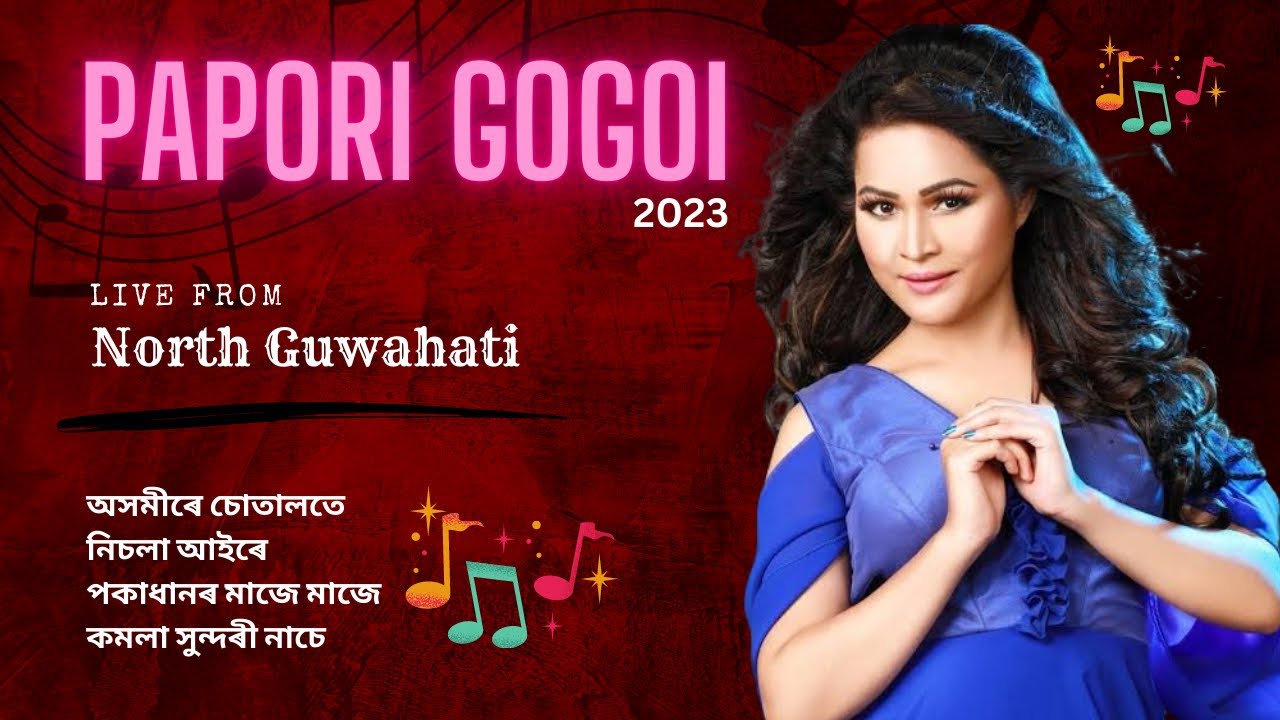 Papori Gogoi live performance 2023 | Papori gogoi - YouTube