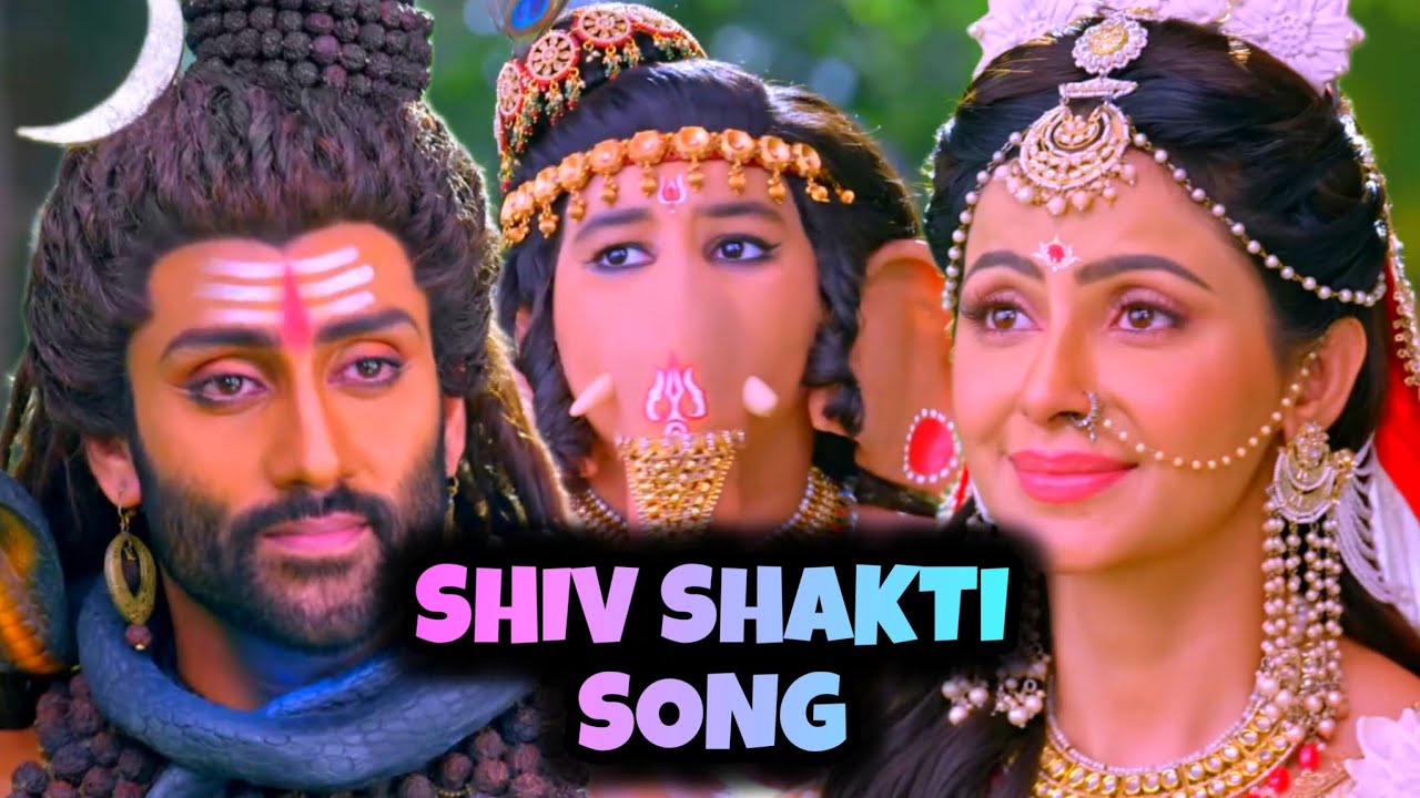 Shiv Shakti - Song | Ep 368 - YouTube