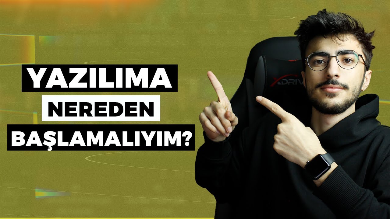 YAZILIMA NEREDEN BAŞLAMALIYIM ? 👨‍💻 - YouTube