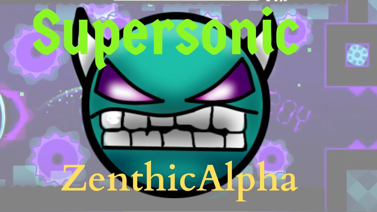 Supersonic! Geometry Dash Very Insane Demon! - YouTube