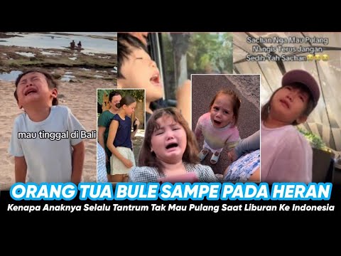 Orang Tua Bule Tantrum Berat & Pusing Sendiri, Karena Anaknya Gamau ...