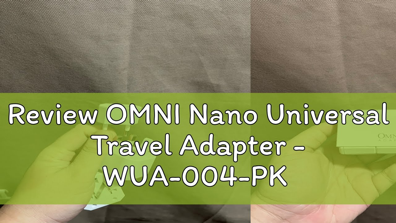 Review OMNI Nano Universal Travel Adapter - WUA-004-PK - YouTube