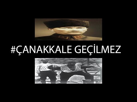 #ÇANAKKALE GEÇİLMEZ