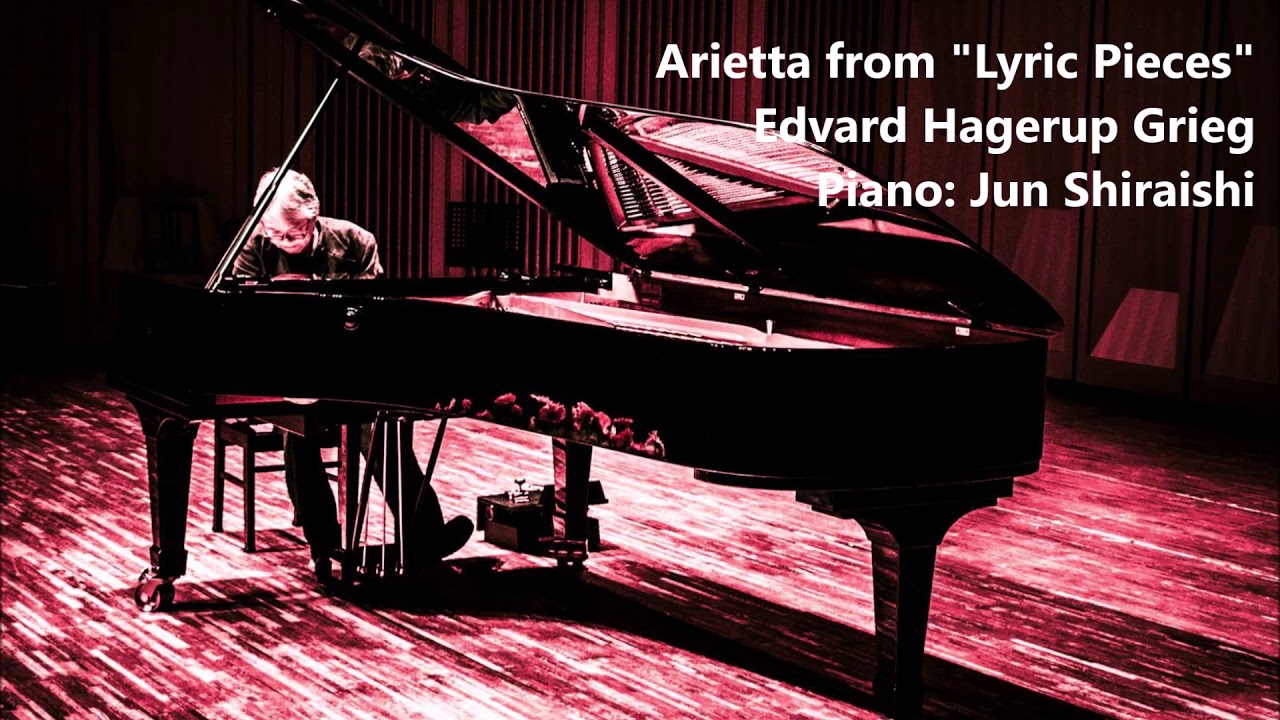Arietta from "Lyric Pieces" by Grieg - YouTube