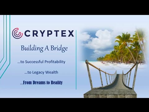 CRYPTEX: Building A Bridge From Dreams To Reality For Details Contact ...