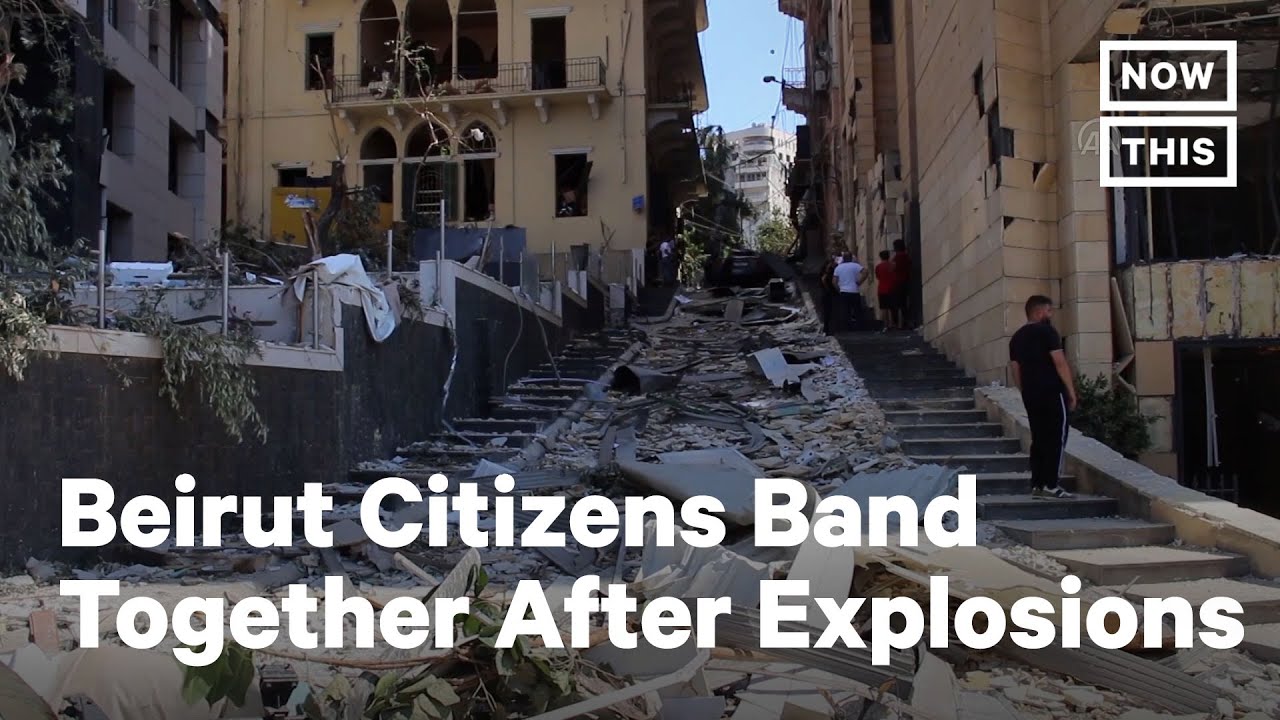 Beirut Residents Clean Streets After Explosions Rock City | NowThis ...