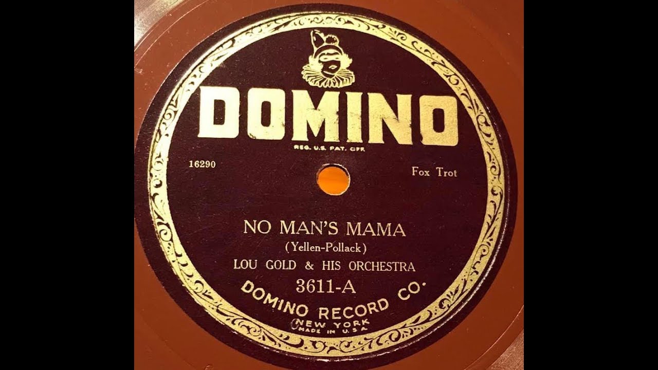 Lou Gold and His Orchestra - No Man's Mama 78RPM - YouTube