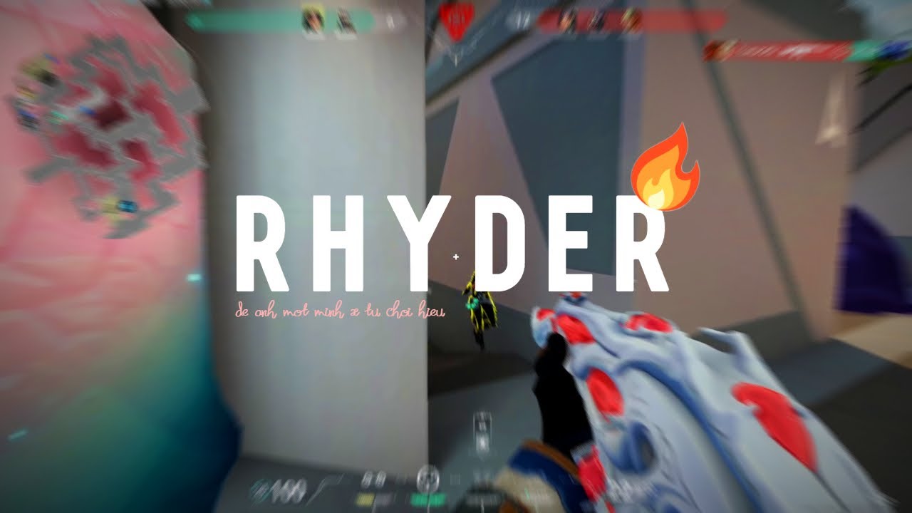 Lại là DG House ! Rhyder !!! Valorant Montage - YouTube