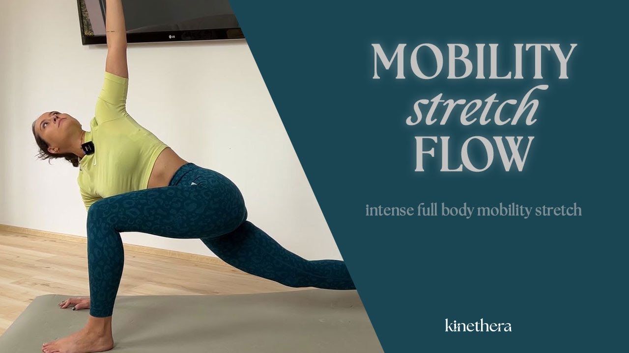 MOBILITY STRETCH FLOW I Kinethera - YouTube