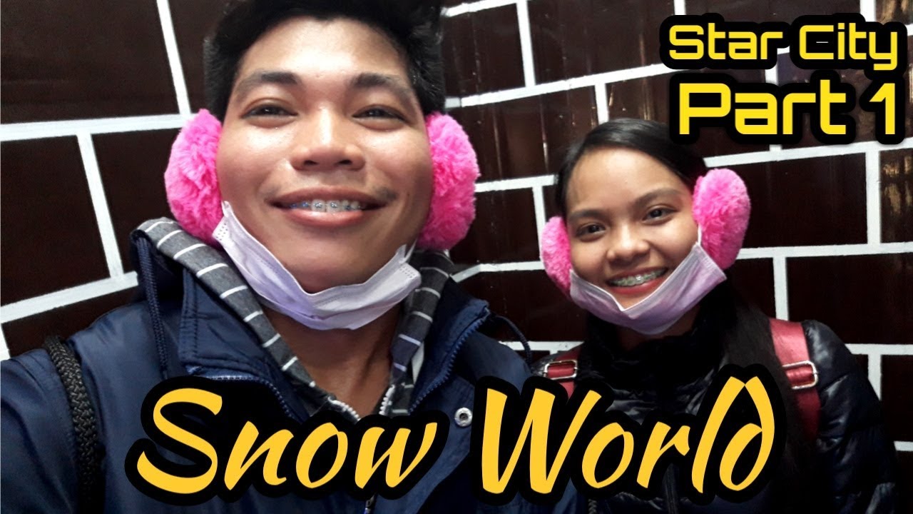 Star City (Snow World Experience) "Vlog#014" - YouTube