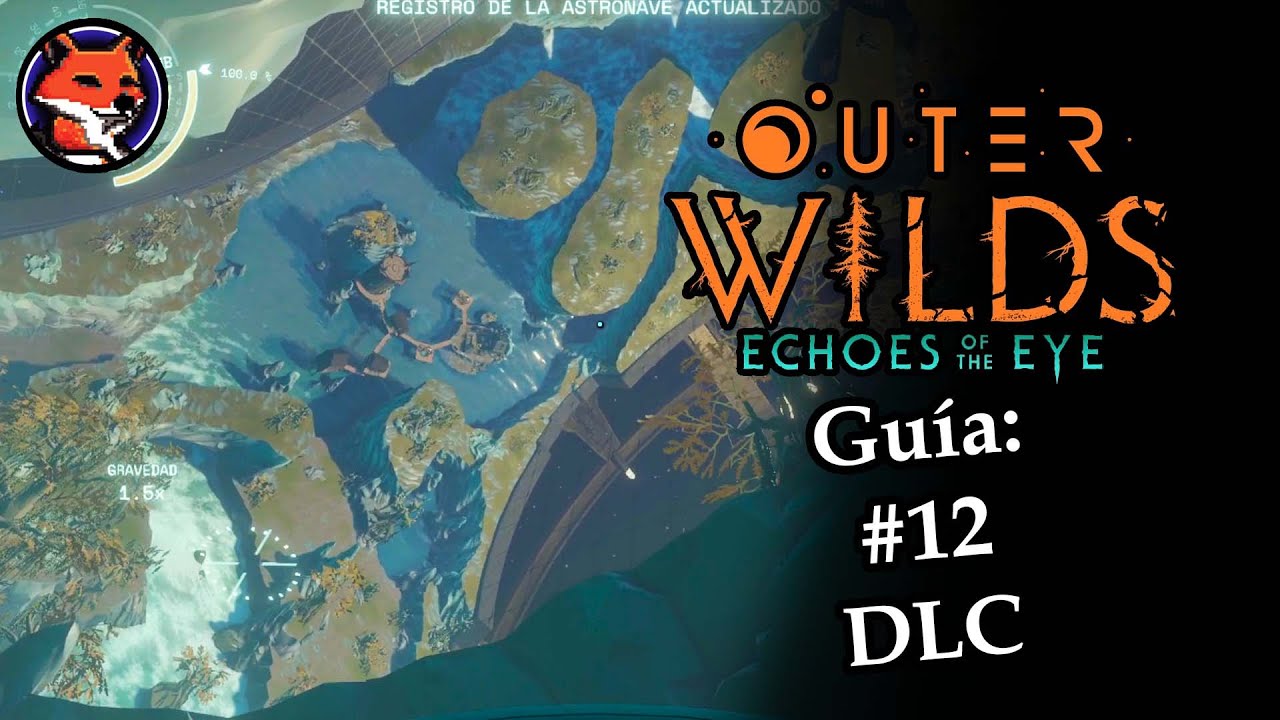 Guía: Outer Wilds I # 12 I ¿Comó entrar al DLC Echoes of the Eye? - YouTube
