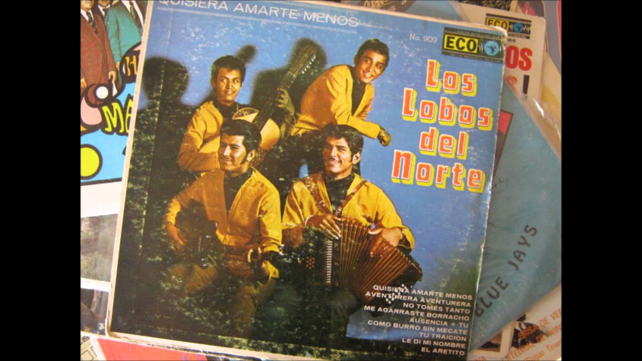 LOS LOBOS DEL NORTE el aretito - YouTube