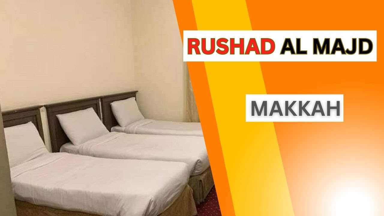 RUSHAD AL MAJD INSIDE|MAKKAH HOTEL - YouTube