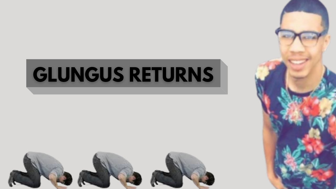 Return of Glungus - YouTube