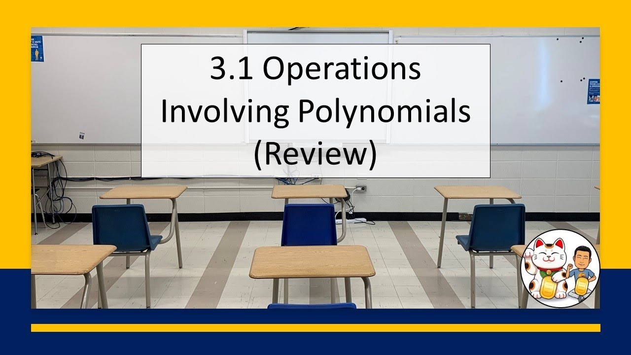 3.1 Operations involving Polynomials Review - YouTube