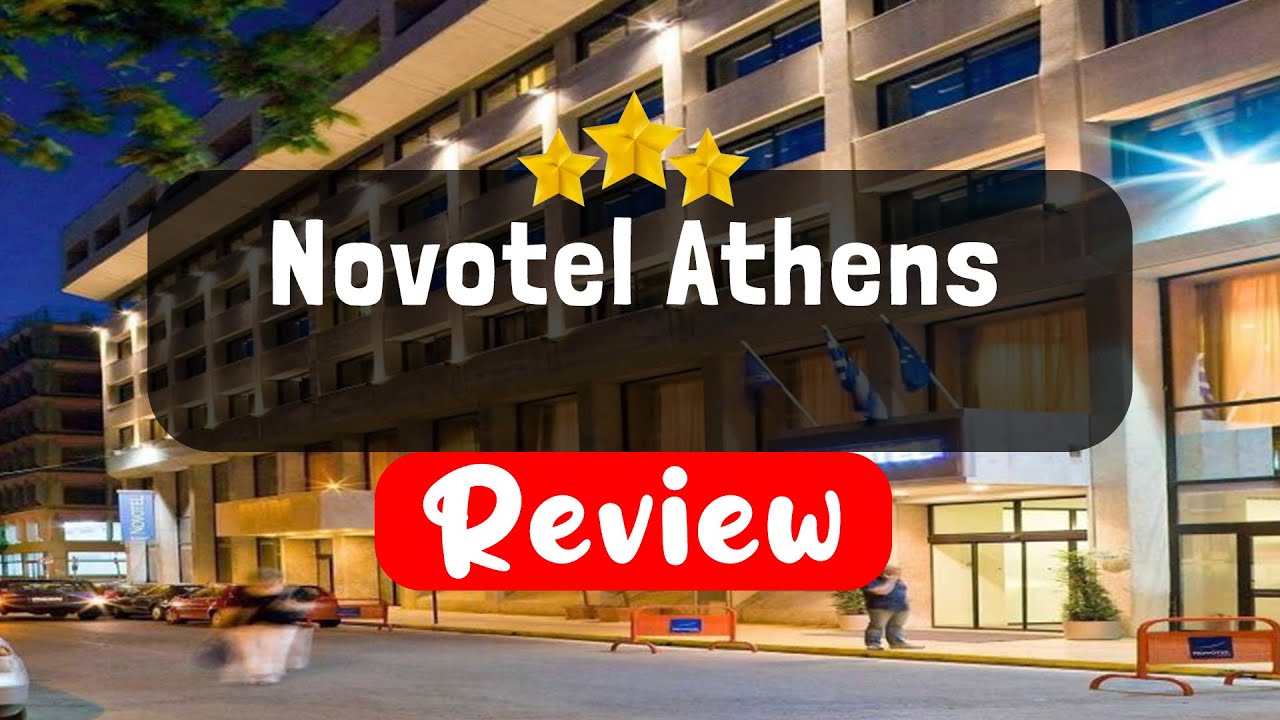 Novotel Athens Athens Review - Should You Stay At This Hotel? - YouTube