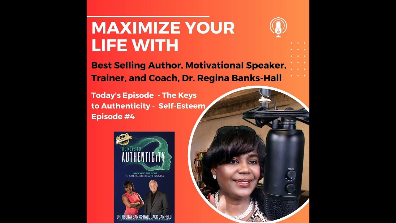 The Keys to Authenticity Part 4 - Dr. Regina Banks-Hall - YouTube