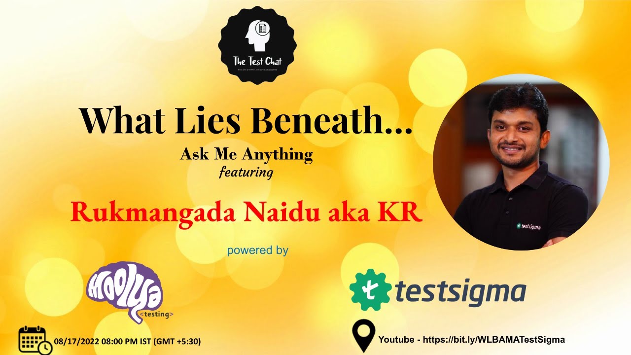 What Lies Beneath AMA with KR, founder of TestSigma - YouTube