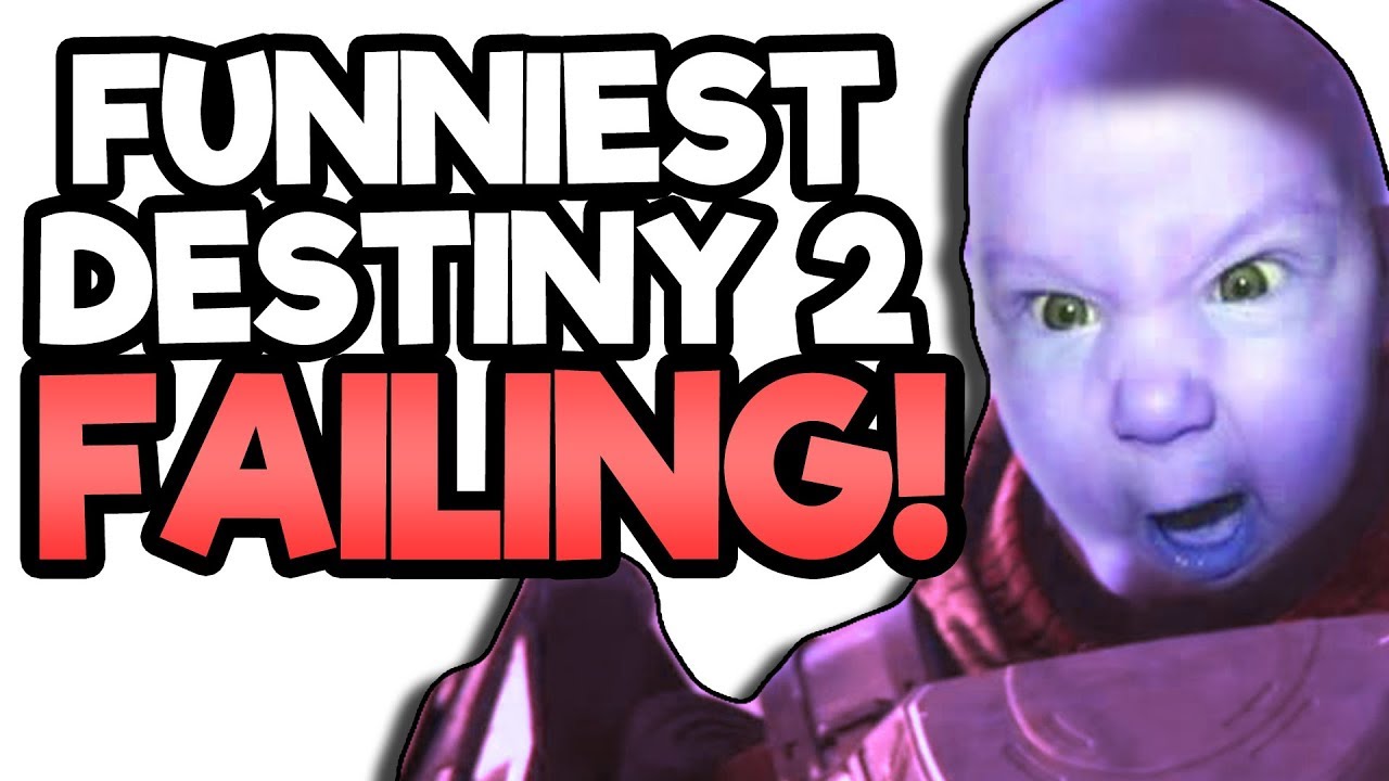 FUNNIEST FAILING IN DESTINY 2! | Funny Destiny 2 Gameplay - YouTube