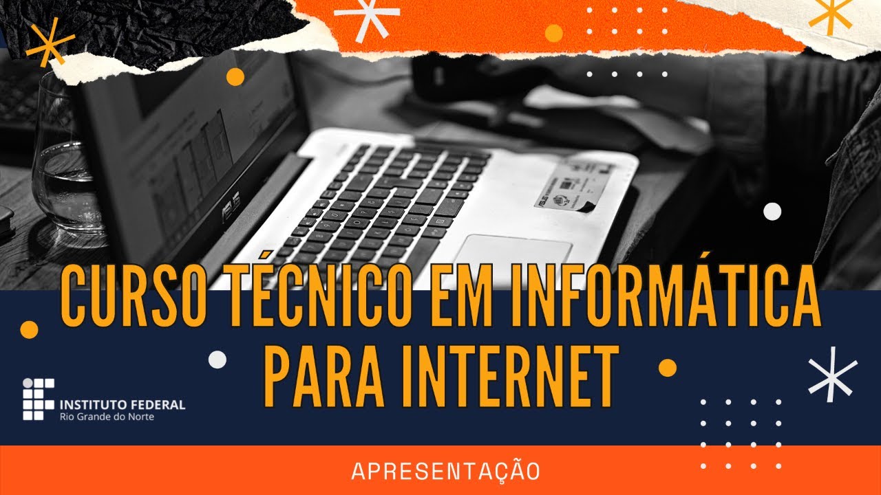 Conhecendo o curso de Informática Para Internet - YouTube
