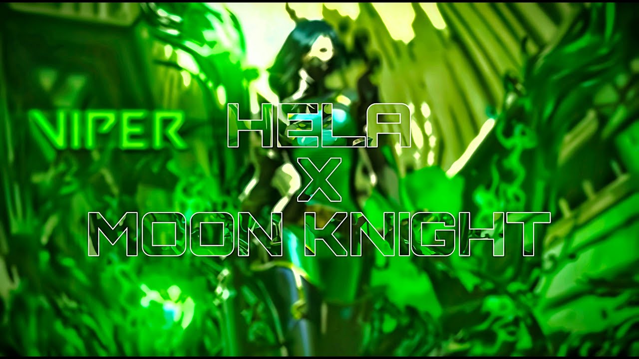 Moon Knight X Hela X Viper | Thor: Ragnarok's Hela | Viper Ace # ...