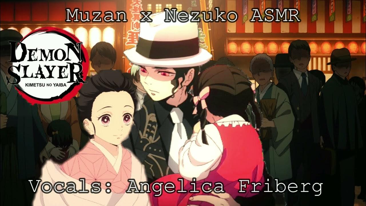 Muzan x Nezuko ASMR Part 3 ( First Encounter With Tanjiro ) - YouTube