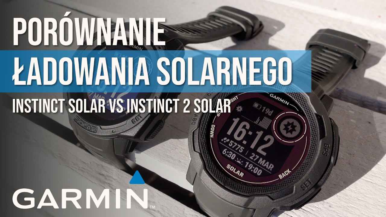 Garmin Instinct Solar vs Instinct 2 Solar - Porównanie ładowania ...