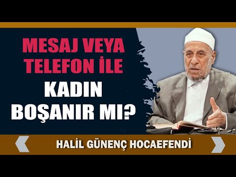 Mesaj veya Telefon ile Kadın Boşanır Mı?