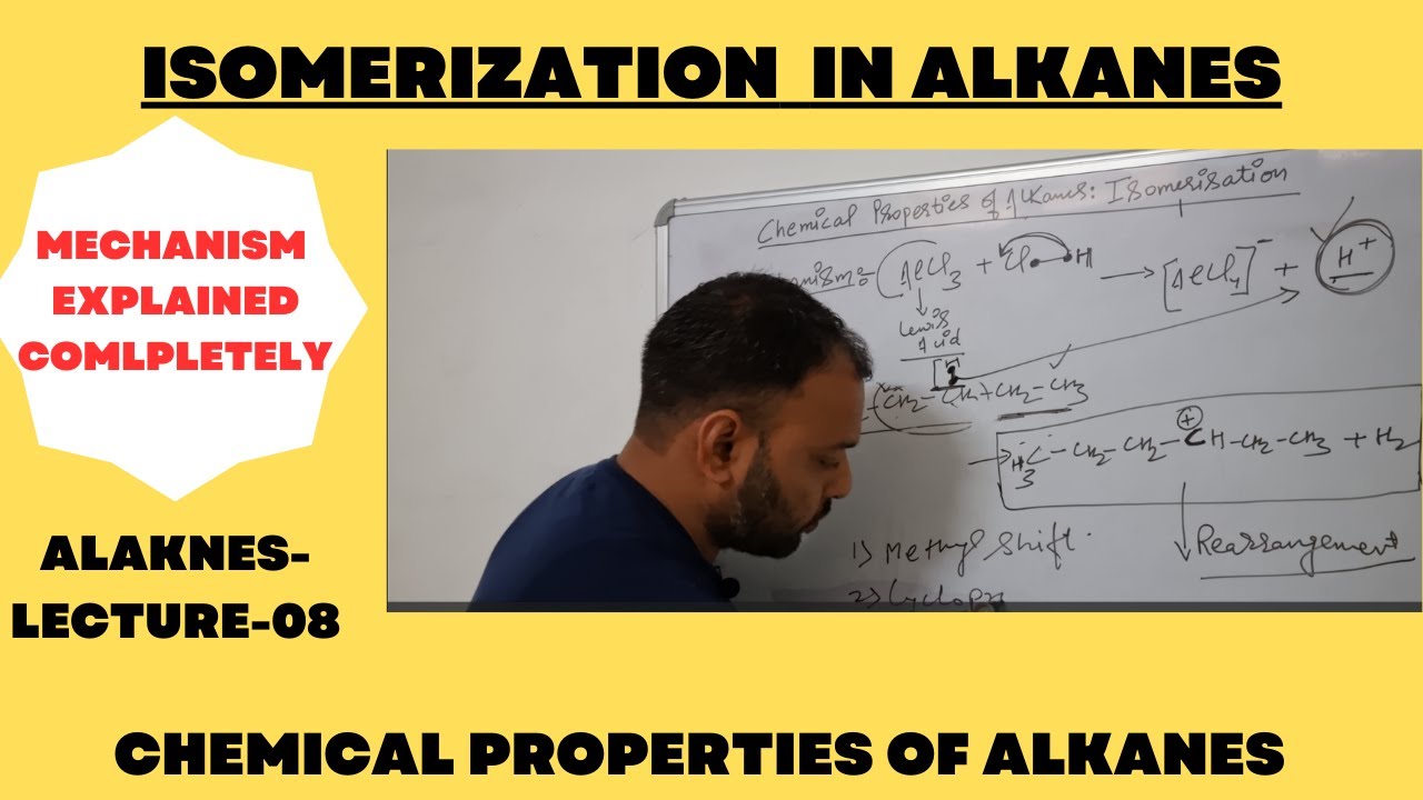 Isomerization in alkanes: Mechanism explained II Branched isomers from ...
