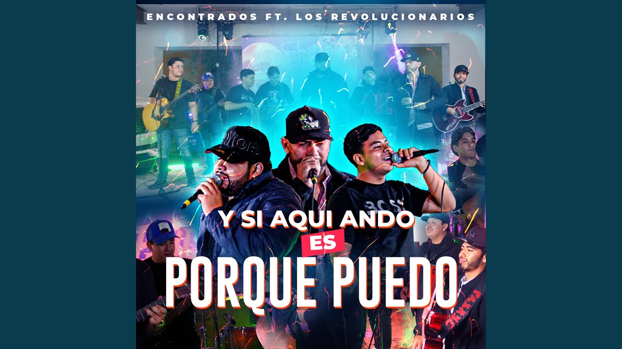 Y Si aqui ando es porque puedo - YouTube