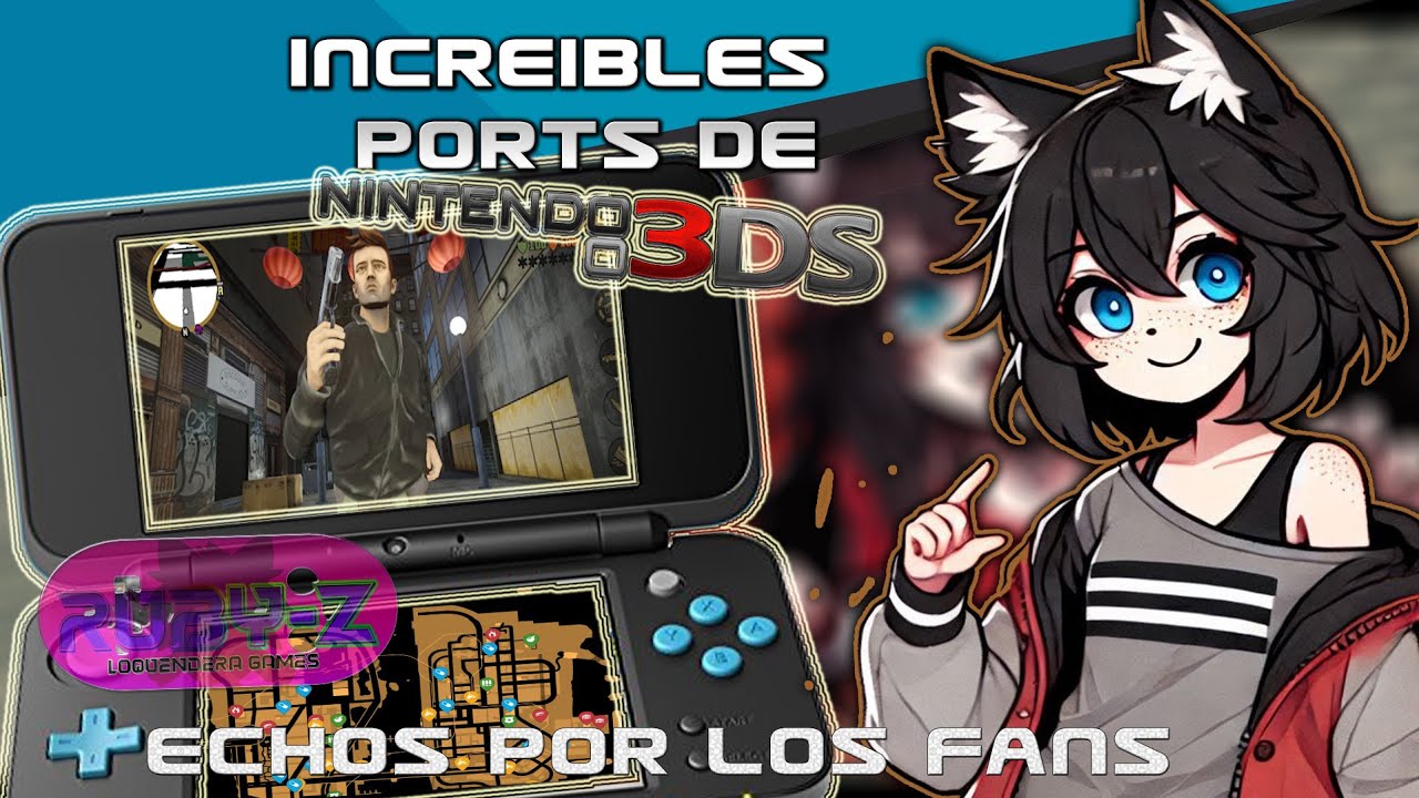 Ports Increibles para La Nintendo 3Ds creados por La Comunidad (Leer la ...