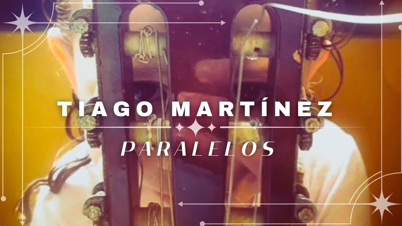 Tiago Martínez - Paralelos (voz e violão - YouTube