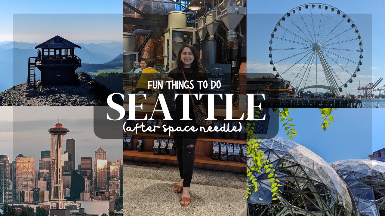 Things to do in Seattle | Travel Guide | Visit Seattle - YouTube