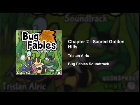Bug Fables OST - 19 - Chapter 2 : Sacred Golden Hills