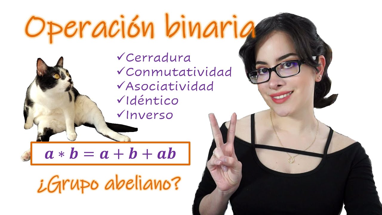 OPERACIÓN BINARIA - EJERCICIO RESUELTO DE GRUPO ABELIANO - YouTube