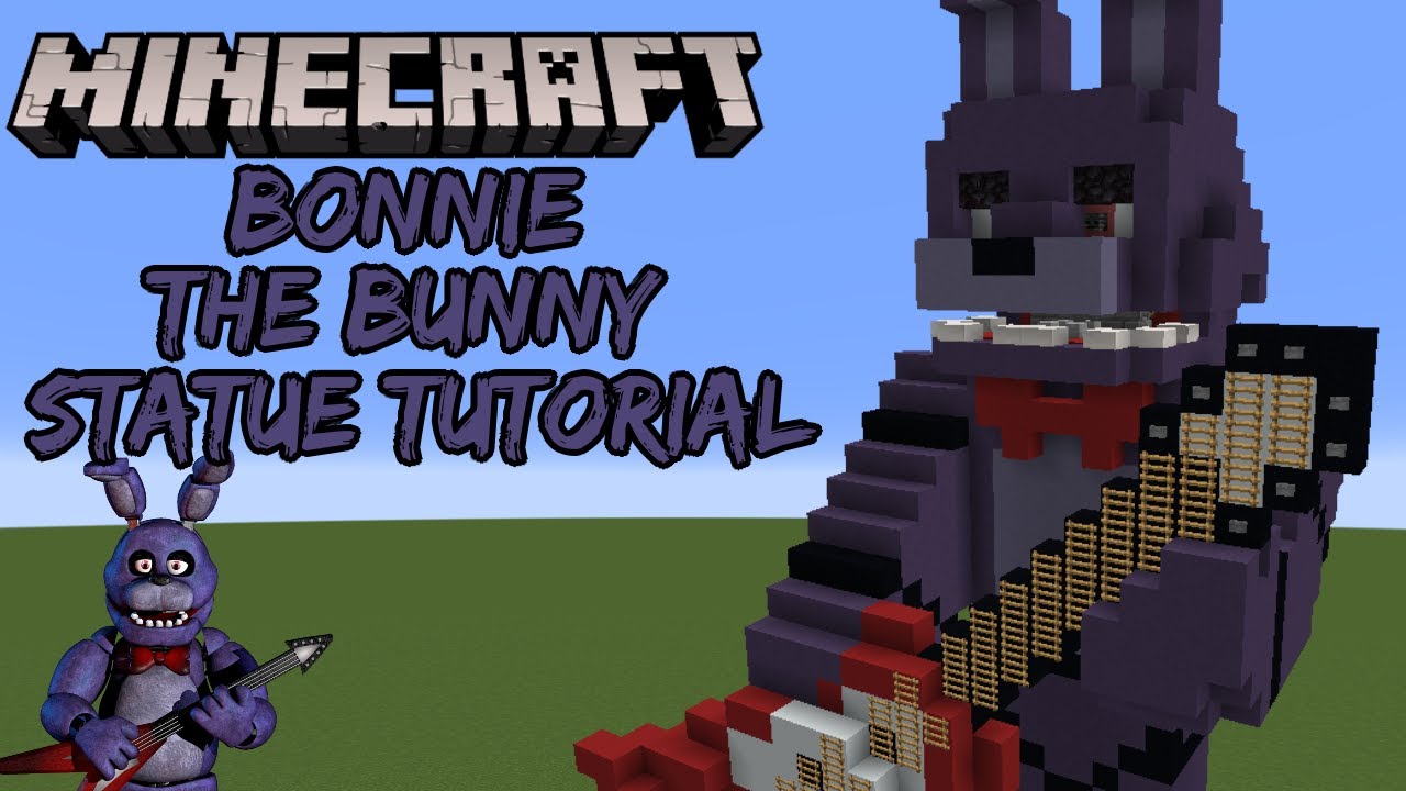 Minecraft Tutorial Remastered: Updated Bonnie The Bunny Statue (Five ...