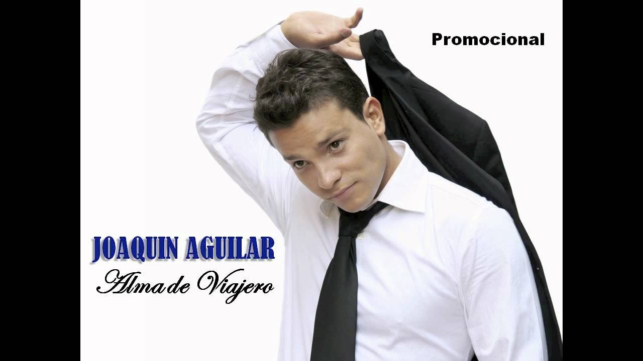 Joaquin Aguilar / Ahora para que me llamas - YouTube