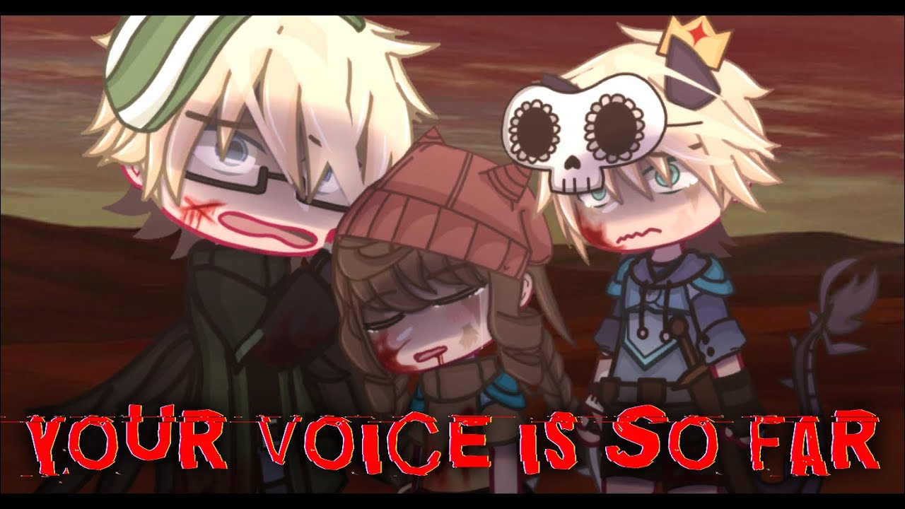 YOUR VOICE IS SO FAR. || Tallulah’s death || qsmp gacha meme || TW BLOOD || tallulah chayanne ...