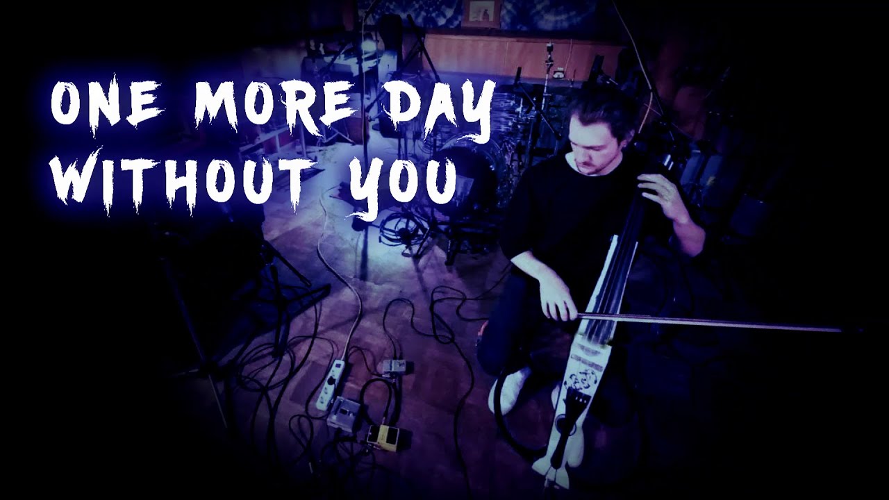 ONE MORE DAY WITHOUT YOU (Official Music Video) - YouTube